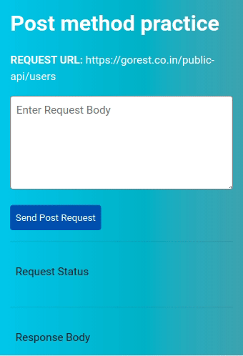 GitHub - RabbanMehamood/HTTP-Post-Method-Practice-Page: Practice Page created using API Fetch Method